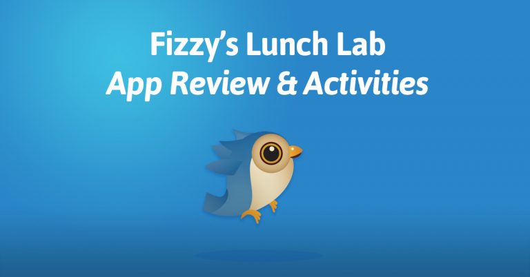 Fizzy’s Lunch Lab | App Review & Activities